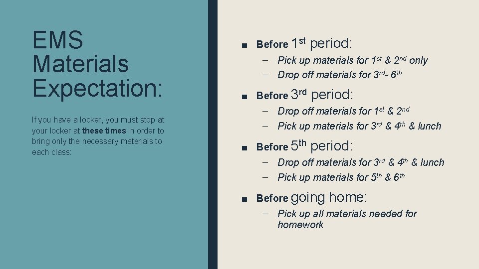 MATERIALS MANAGEMENT EMS Materials Expectations October 2017 Learning