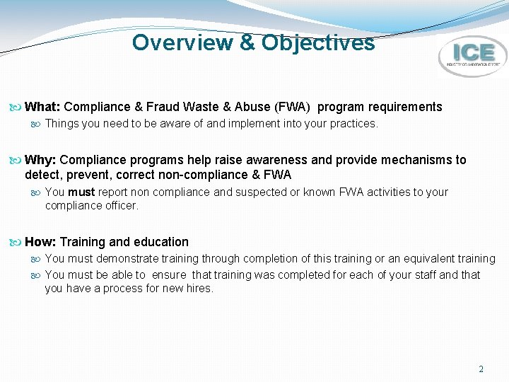 Medicare Compliance and Fraud Waste and Abuse FWA