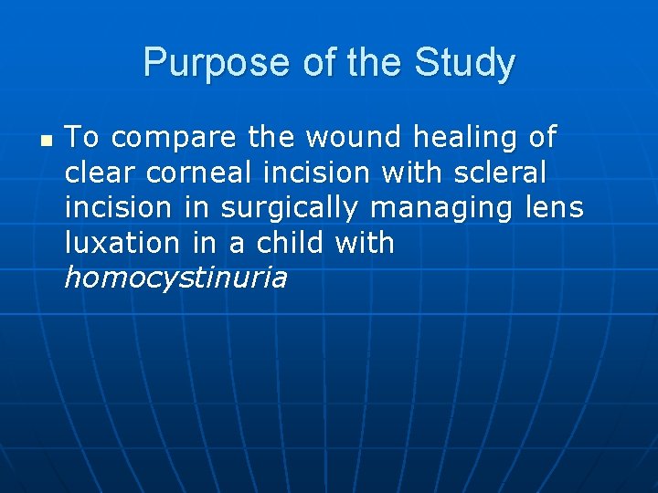 Corneal vs Scleral Incisions Managing Lens luxation in