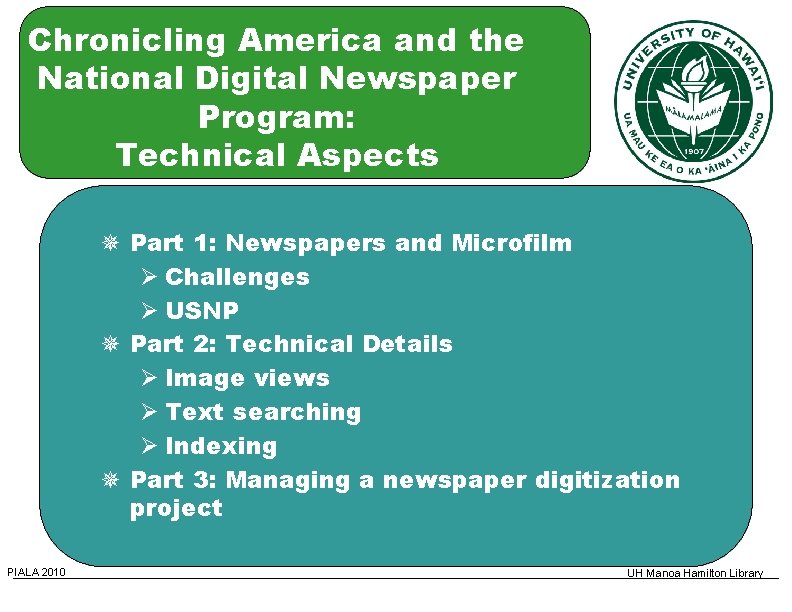 Chronicling America and the National Digital Newspaper Program