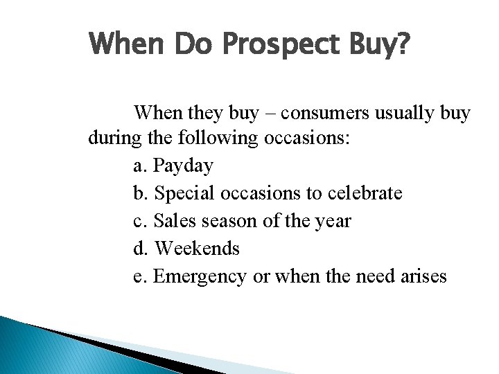 Professional Salesmanship Chapter 6 Knowing the Prospect Prepared