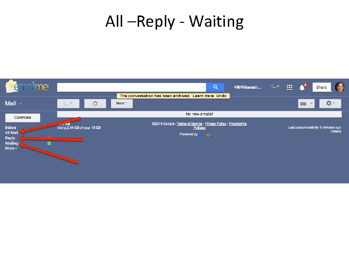 GMAIL AND YOUR BUSINESS Its not enough to