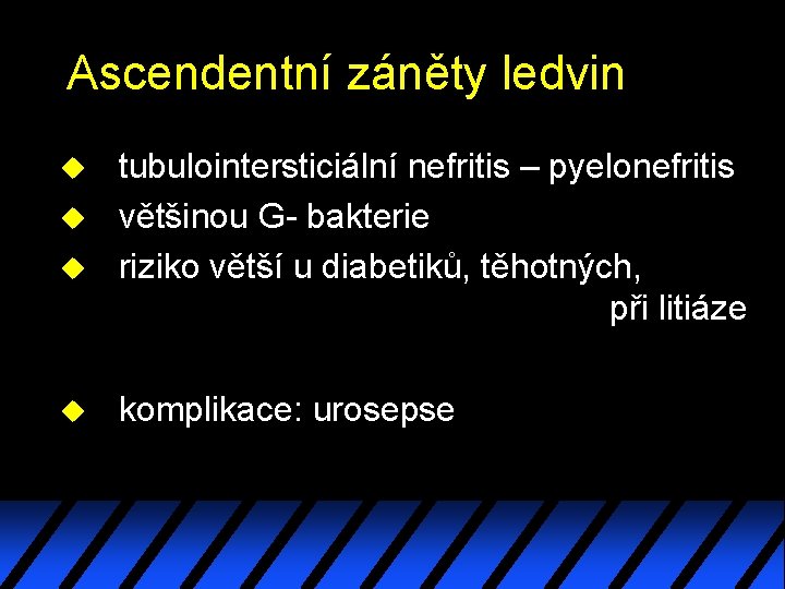 Patologie Nemoci dchacho stroj Nemoci ledvin a vvodnch