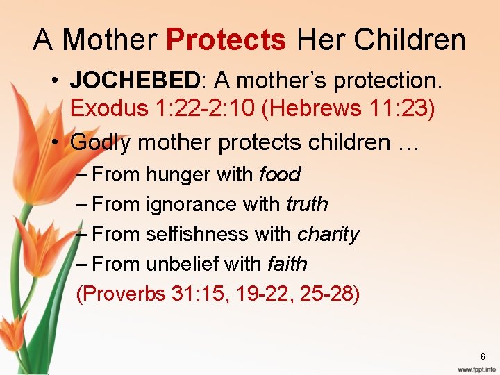 Mothers Proverbs 31 25 31 1 The Family
