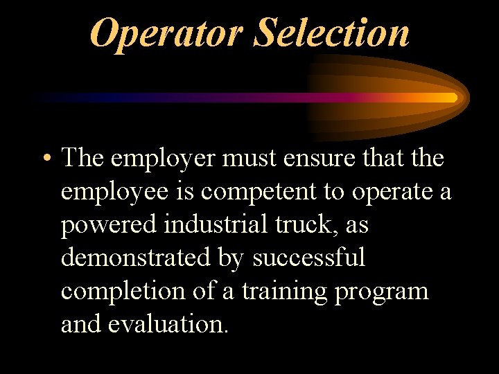 Powered Industrial Truck Update Presented by Courtney W