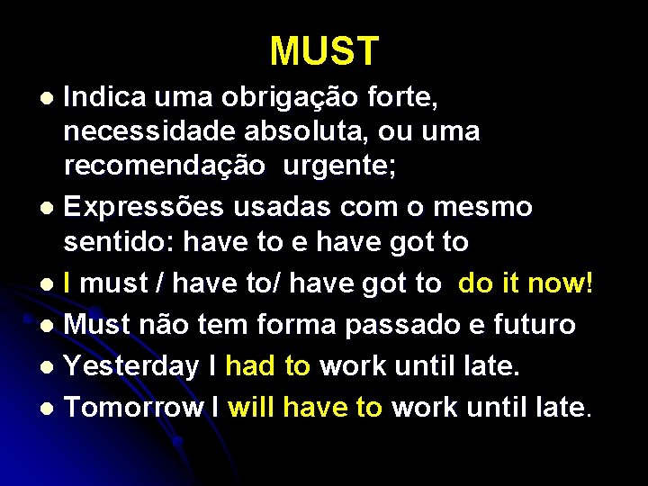 MODAL VERBS CAN COULD MAY MIGHT SHOULD MUST