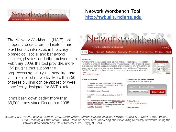 Network Analysis using the Network Workbench NWB Tool