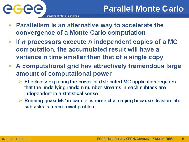 Enabling Grids for Escienc E SALUTE Grid application