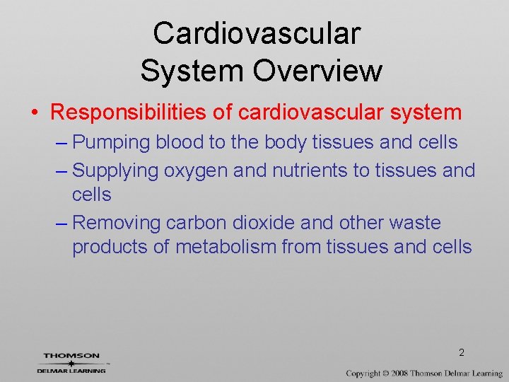 CHAPTER 10 Cardiovascular System Cardiovascular System Overview ...