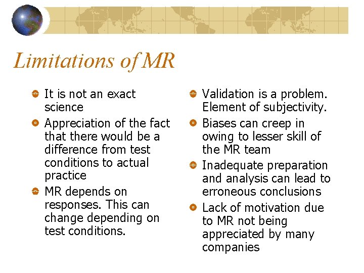 The MR process The steps Formulating the problem