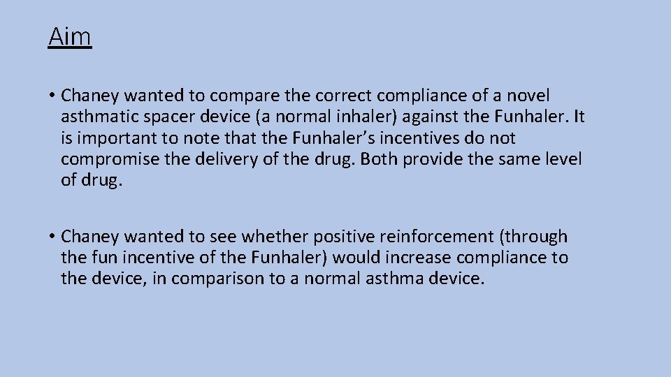 Chaney et al 2004 Funhaler study Area Developmental