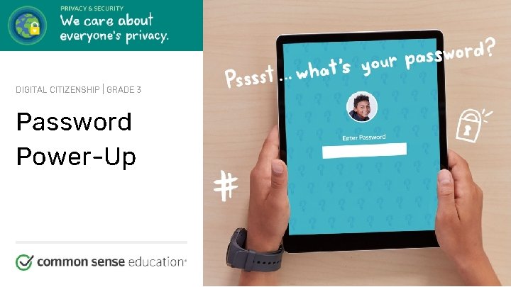 DIGITAL CITIZENSHIP GRADE 3 Password PowerUp commonsense orgeducation