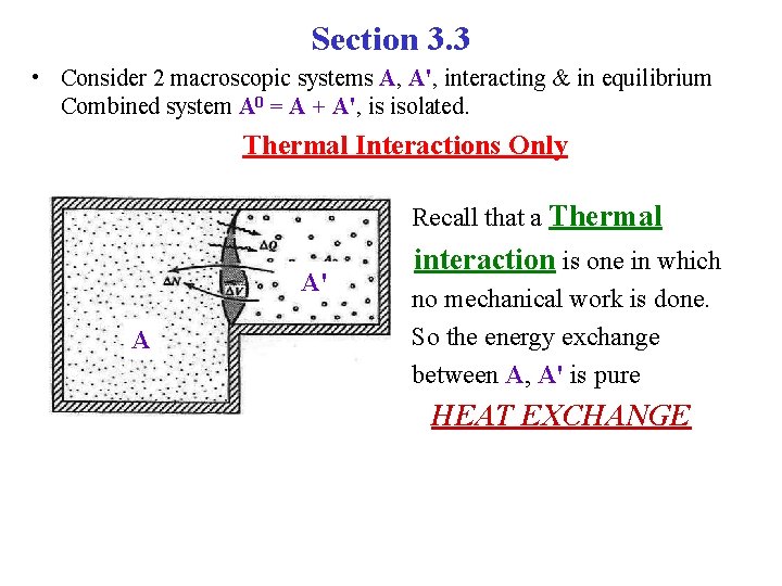 Section 3 3 Consider 2 macroscopic systems A