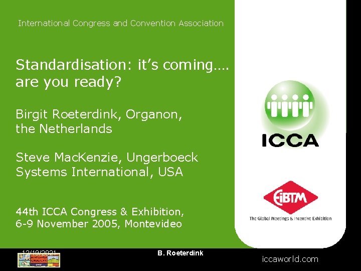 International Congress and Convention Association Standardisation its ...