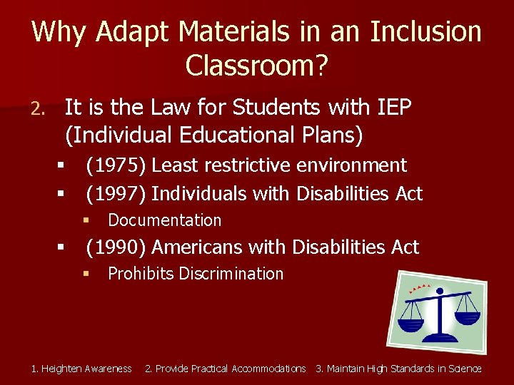 Maintaining High Science Standards In An Inclusion Classroom