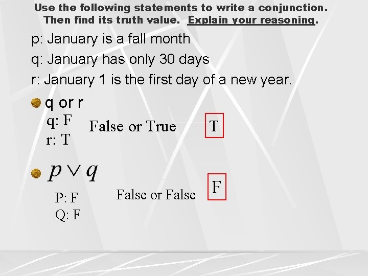Geometry Lesson 2 2 Logic Objective Determine the