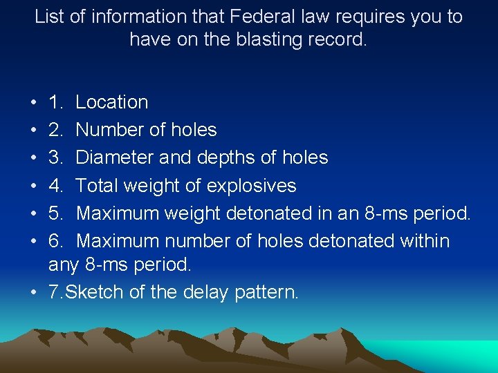 Blasting safely with proper techniques Module one The