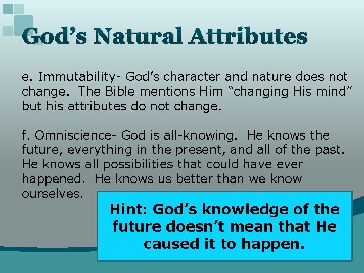 Theology 2 3 Attributes of God Attributes are