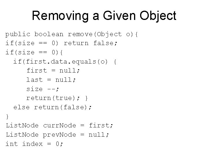 Data Structures Lakshmish Ramaswamy Removing Element public Object