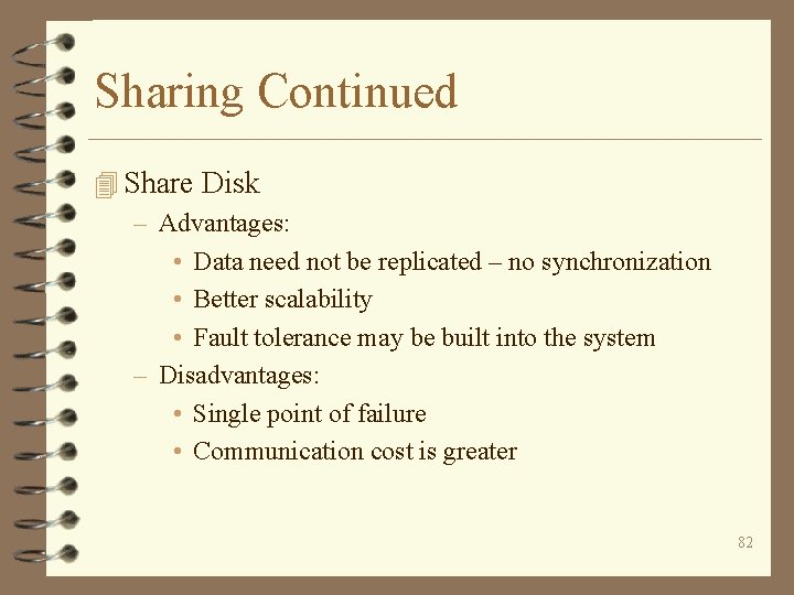 Parallel Databases 77 Introduction 4 Basic idea use