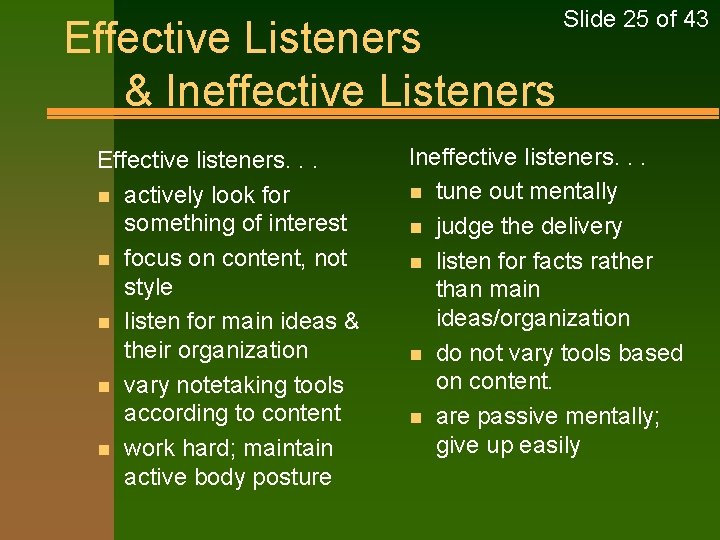 Slide 1 of 43 Active Listening and Effective