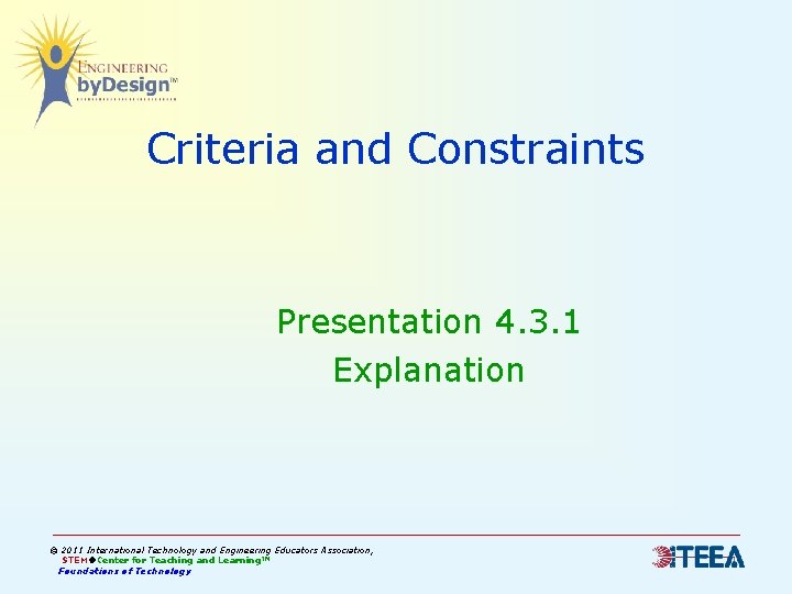 Criteria and Constraints Presentation 4 3 1 Explanation