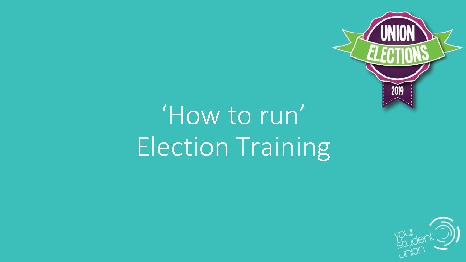 How to run Election Training What are Sabbatical