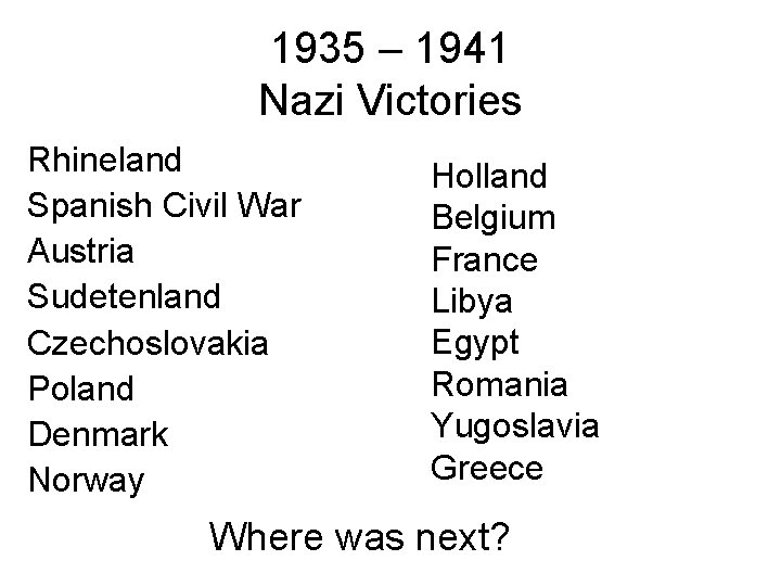 What were Hitlers early successes 1933 1941 The