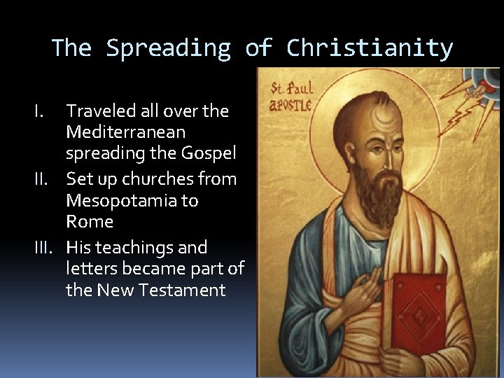 THE RISE OF CHRISTIANITY In The Beginning Romans