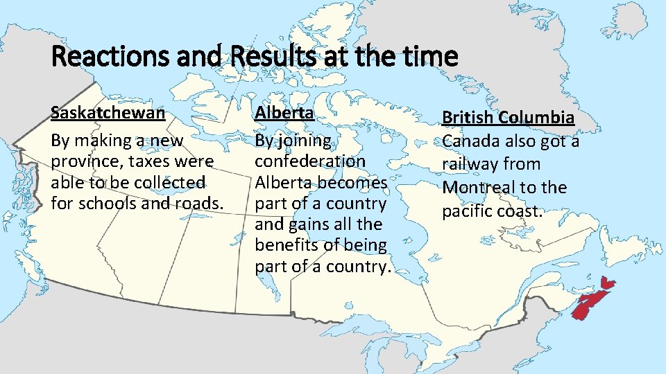 Why Saskatchewan Alberta and British Columbia joined confederation
