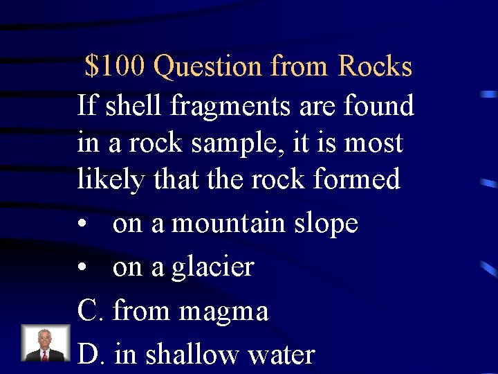 Jeopardy Rocks Weathering Erosion Topo Maps Rock Cycle
