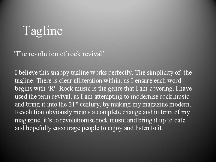 Production ideas for my music magazine By Justin