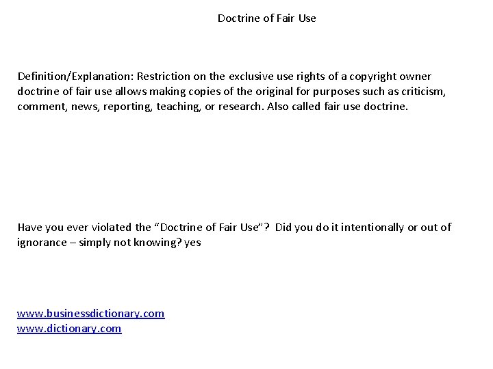 Copyright and Fair Use Guidelines By Your Name