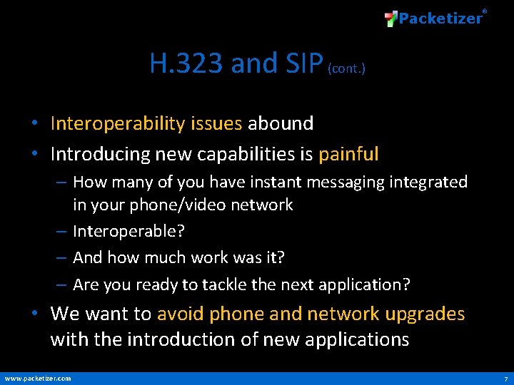 Packetizer H 325 Beyond Todays Second Generation Systems