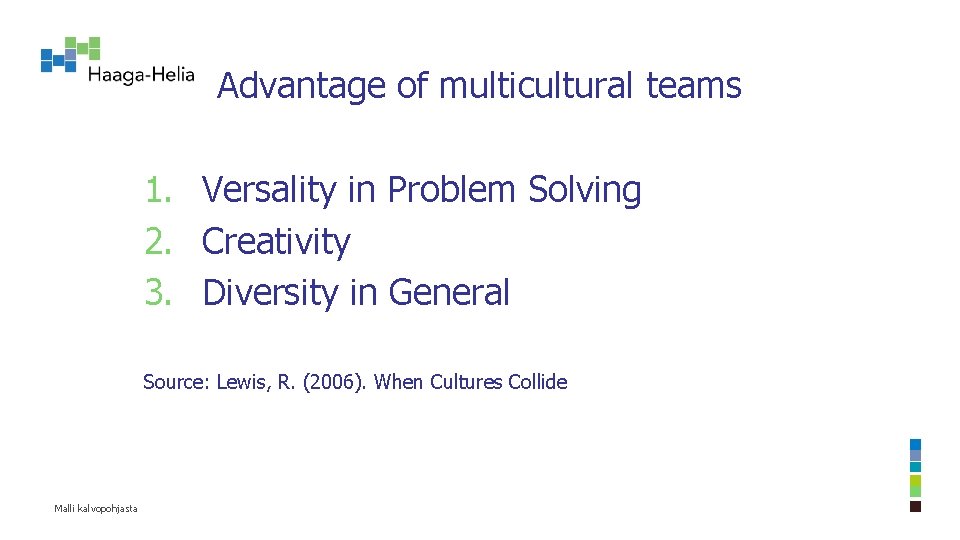 Advantages of multicultural teams in business What does