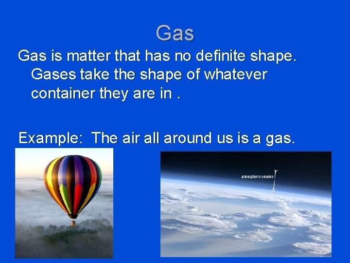 THE THREE STATES OF MATTER Modified from Mary