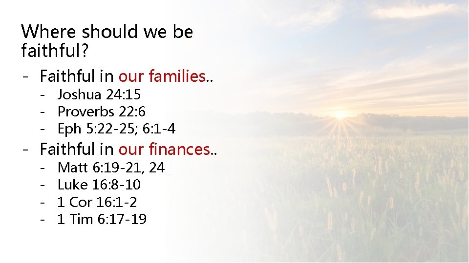 What it Means to be Faithful 1 Corinthians