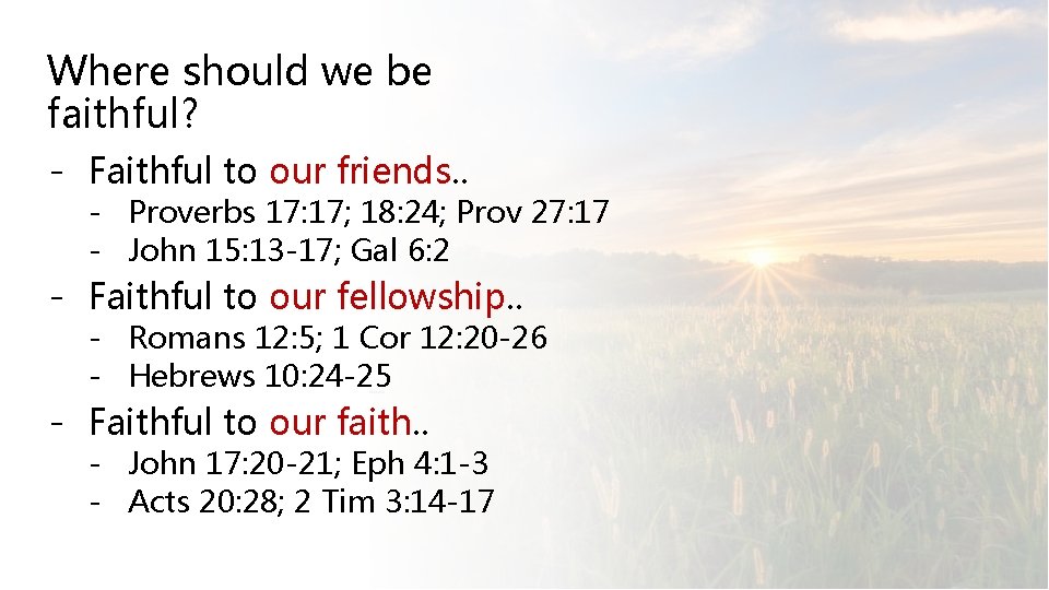 What it Means to be Faithful 1 Corinthians