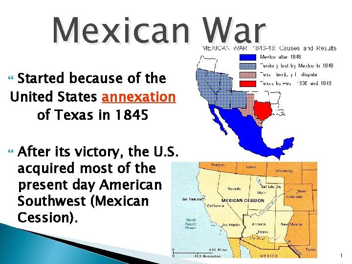 Mexican War Started because of the United States