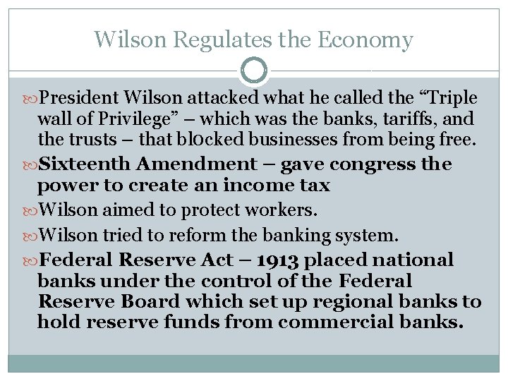 The Progressive Era CHAPTER 8 SECTION 5 WILSONS