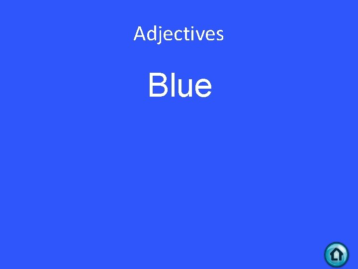 Parts of Speech Nouns Verbs Adjectives Adverbs Pronouns