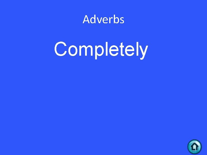 Parts of Speech Nouns Verbs Adjectives Adverbs Pronouns