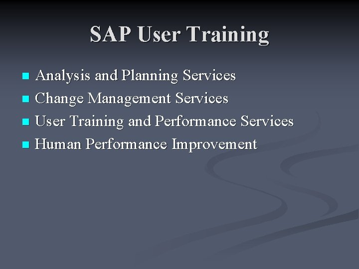 ERP User Training IST 402 Emerging Technologies Maggie