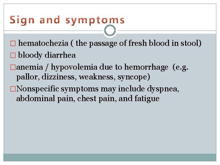 Lower GI bleeding Presented by Yasmeen eljamhawi Balqees