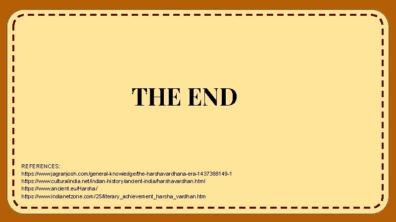 KING HARSHA INTRODUCTION King Harshavardhana or Harsha was