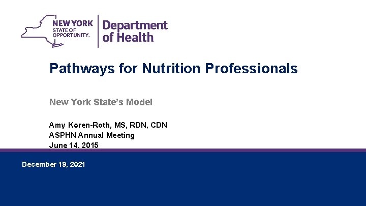 Pathways for Nutrition Professionals New York States Model