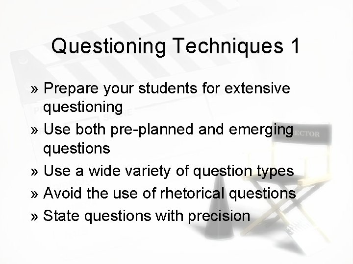 Questioning Effective Techniques Question Types Cognitive domain Blooms