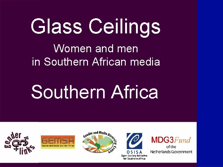 Glass Ceilings Women and men in Southern African