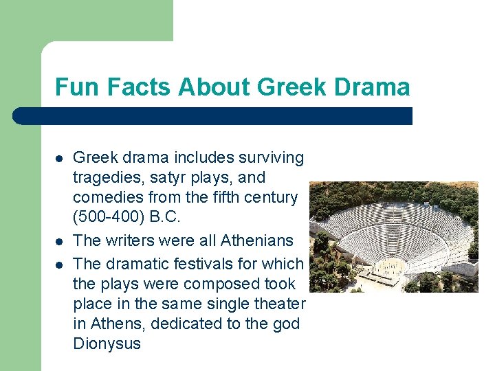 Introduction to Greek Drama Fun Facts About Greek