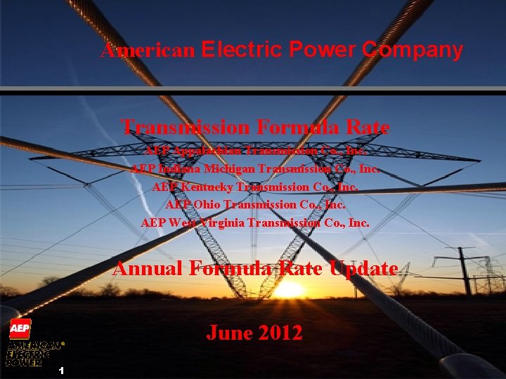 American Electric Power Company Transmission Formula Rate AEP